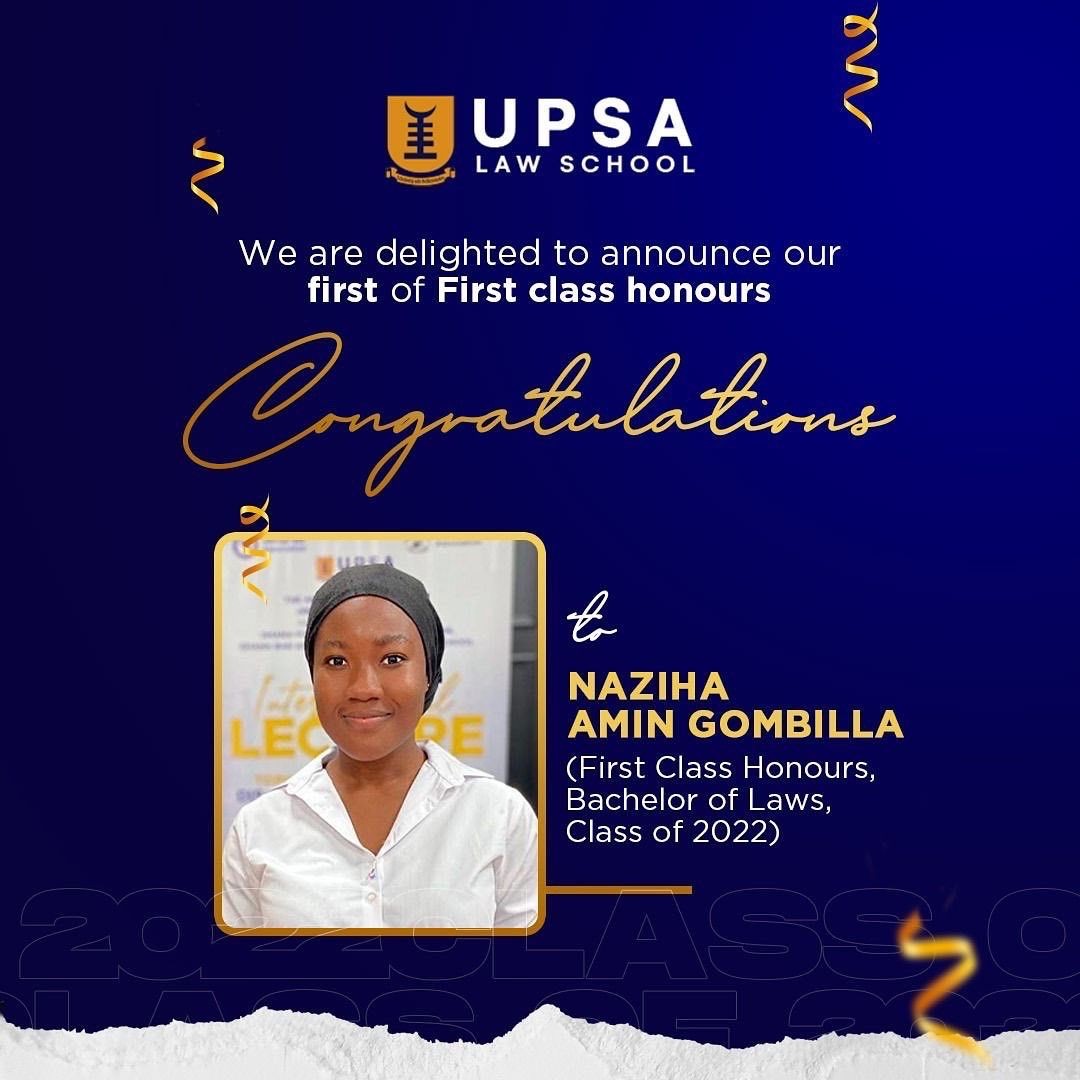 Naziha Gombilla is first student to graduate from UPSA Law School with First Class honours ...